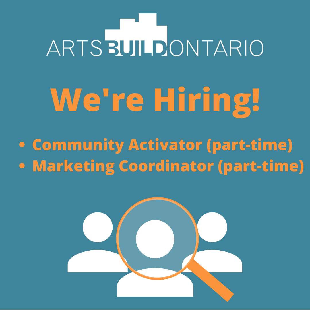We’re hiring! Two positions available | ArtsBuild Ontario